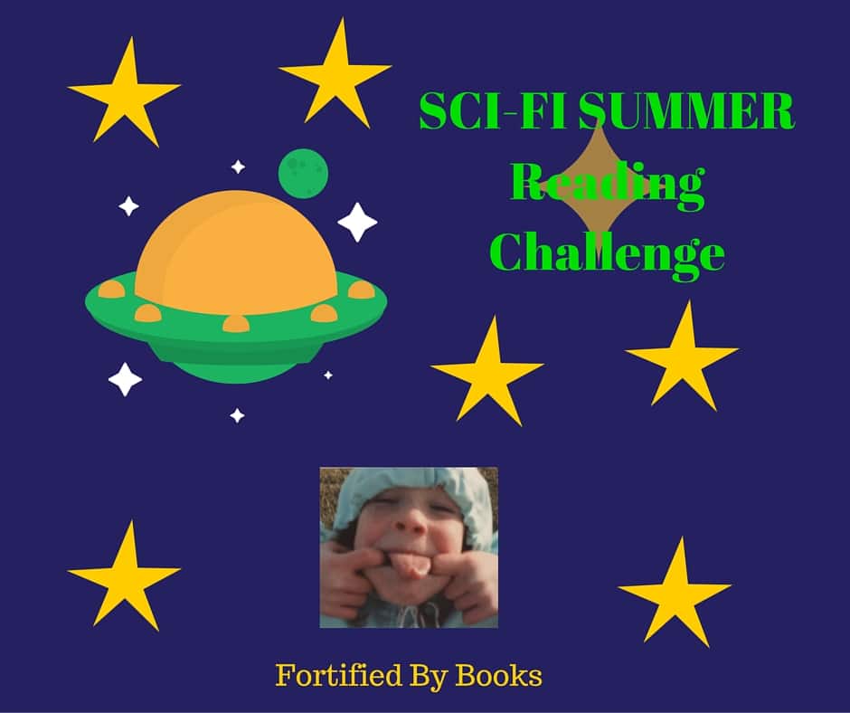 Fortified By Books - Sci-Fi Summer Reading Challenge